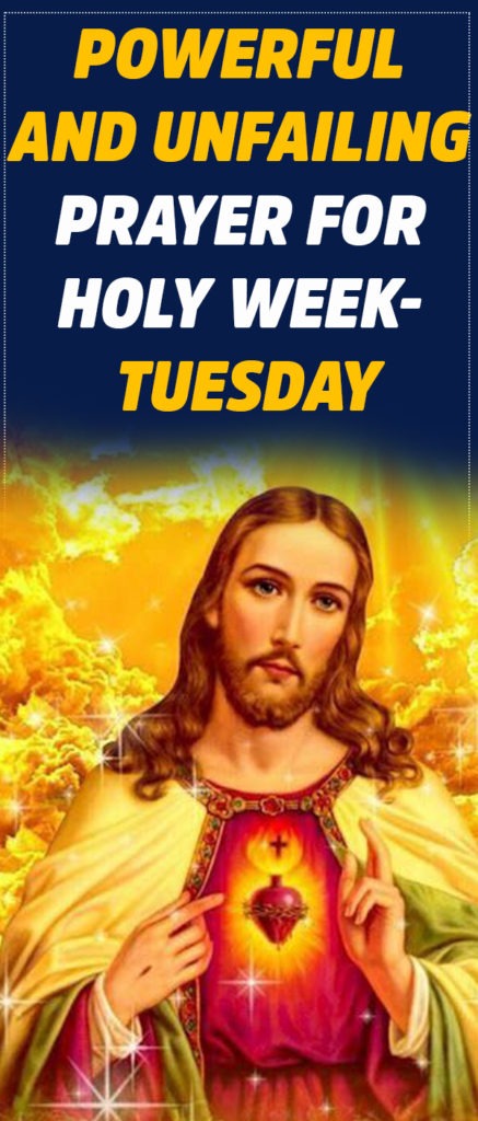 Tuesday – Holy Week Prayer